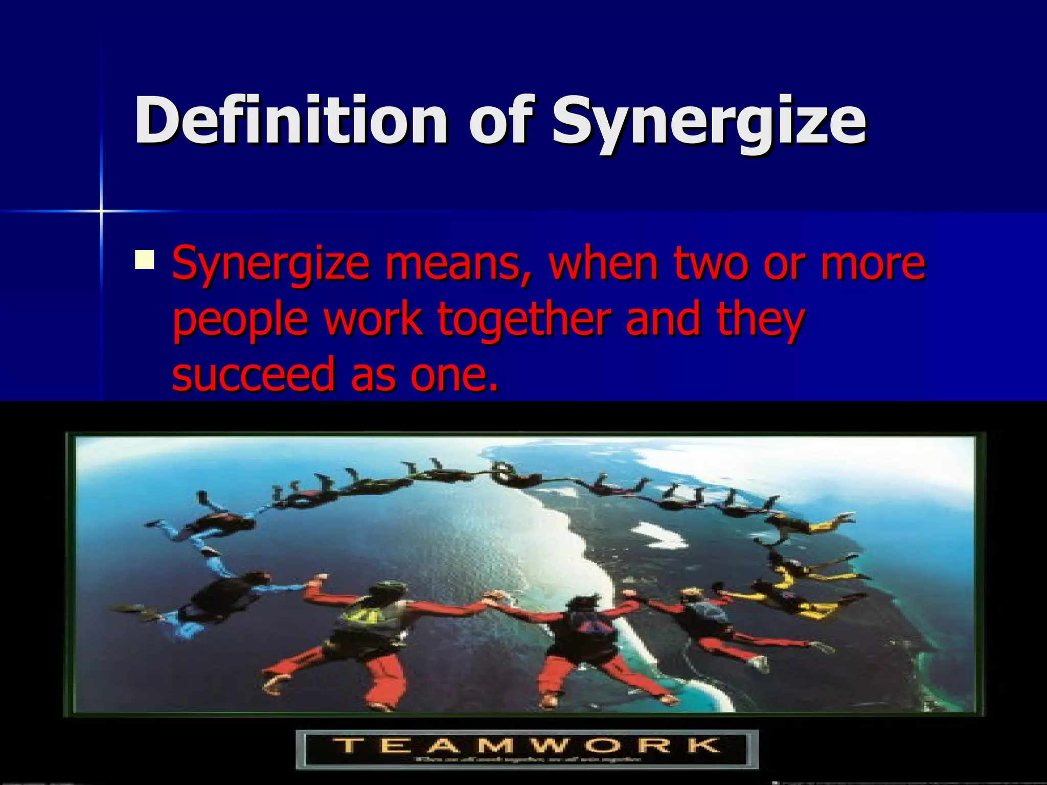 Habit 6 Synergize | PPT