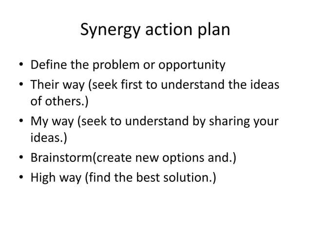 Habit 6 synergize pwer pt | PPTX