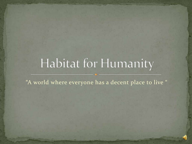 Habitat for humanity | PPTX