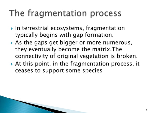 Habitat fragmentation srm | PPTX