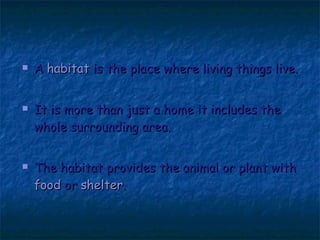 Habitats | PPT