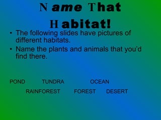 Habitats & Environment | PPT
