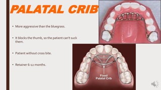 Habit breaking appliances | PPT | Free Download