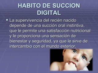 Habitos- ortodoncia | PPTX