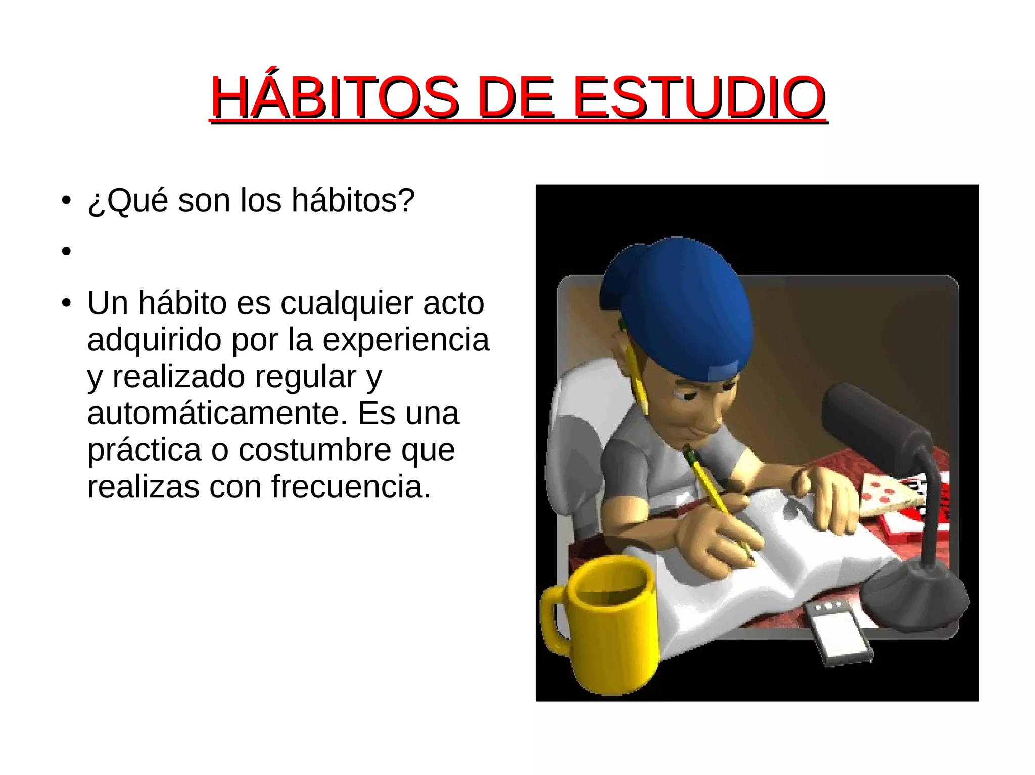 Habitos de estudio | ODP | Educational Assessment | Education