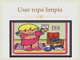 Habitos de higiene | PPT