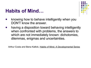 Habits Of Mind Lbcc | PPT