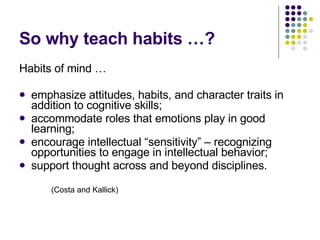Habits Of Mind Lbcc | PPT
