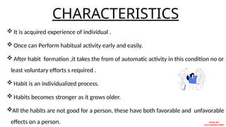 HABITS AND ITS FORMATION & LOOP OF HABITS.pptx