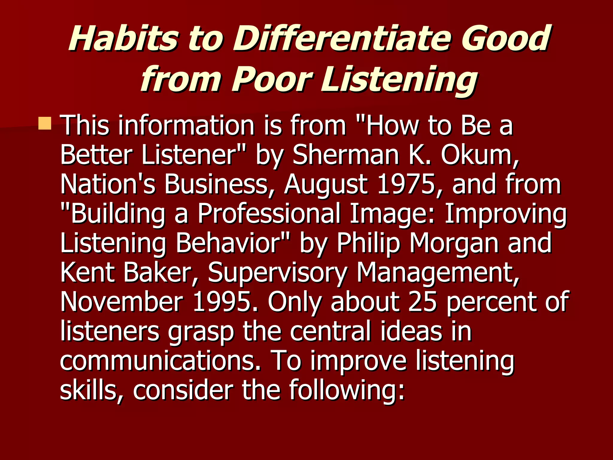 Habits to differentiate good from poor listening | PPT