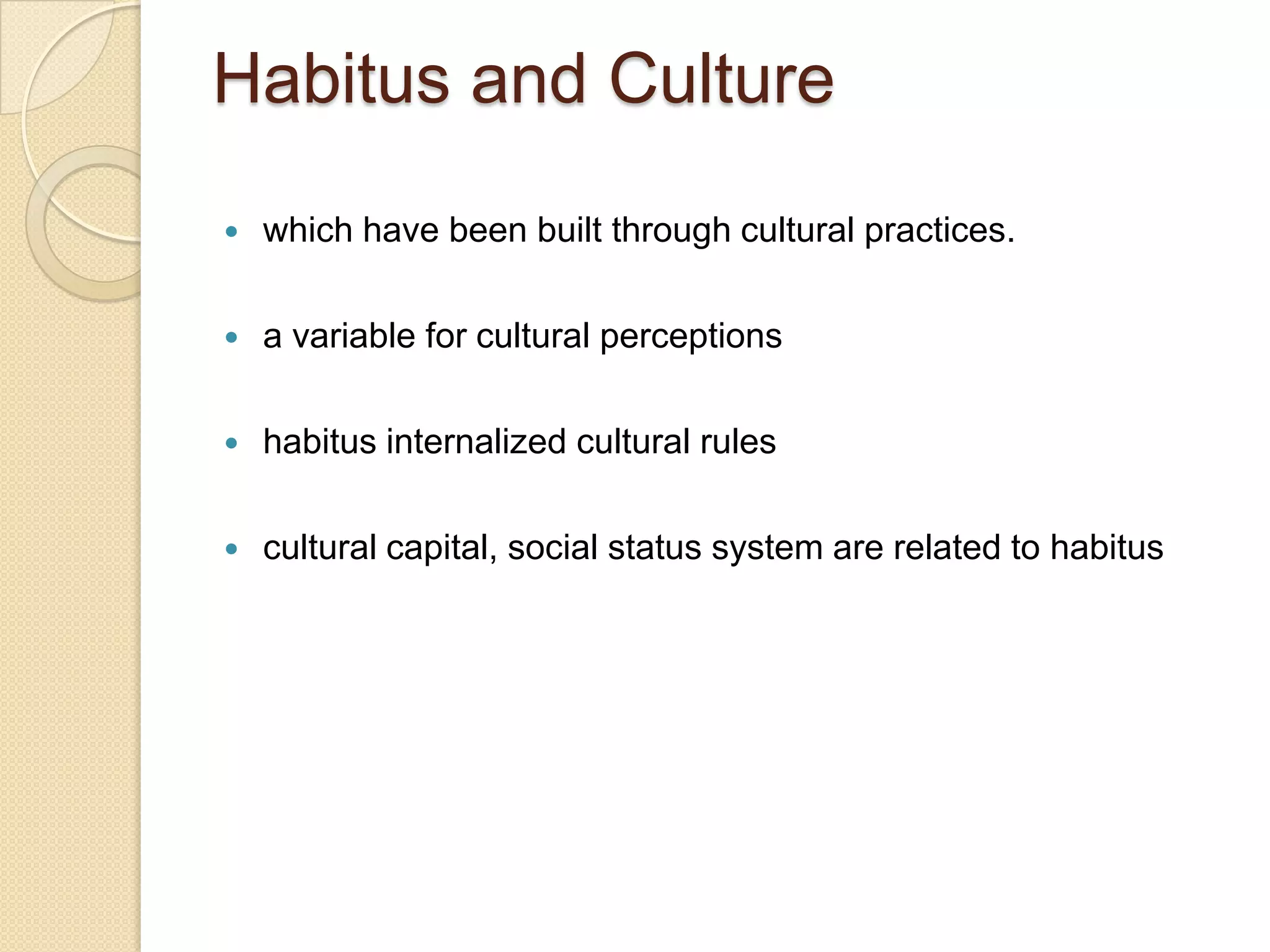 STRUCTURES AND THE HABITUS- Pierre Bourdieu | PPTX