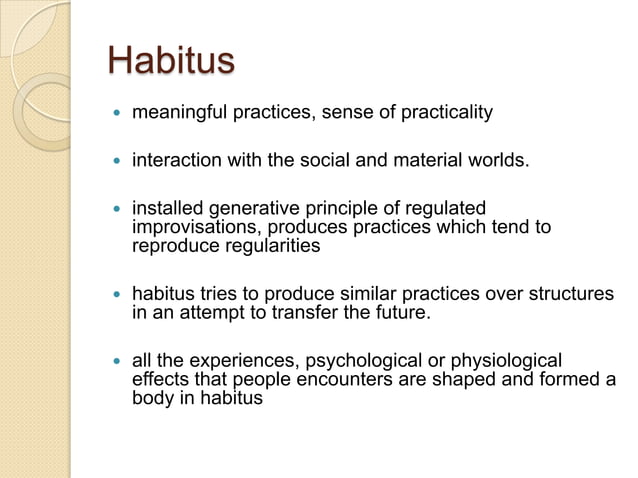 STRUCTURES AND THE HABITUS- Pierre Bourdieu | PPTX | Science