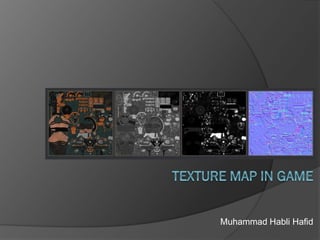 Texture Map by Habli | PPT
