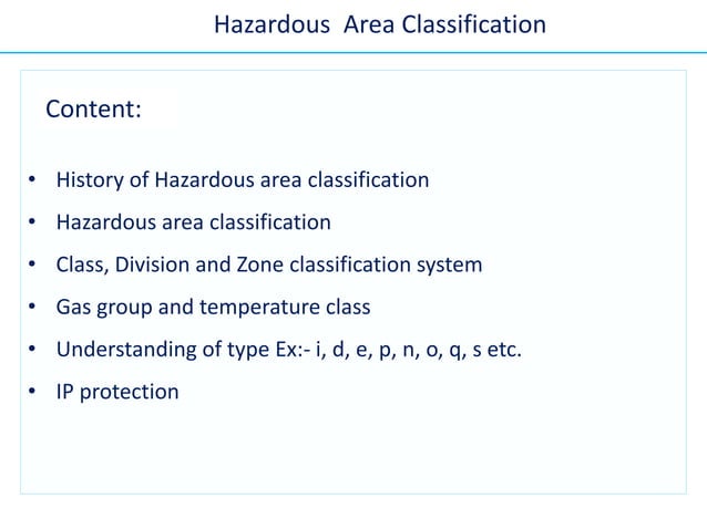 HAC - Hazardous Area Classification | PPTX
