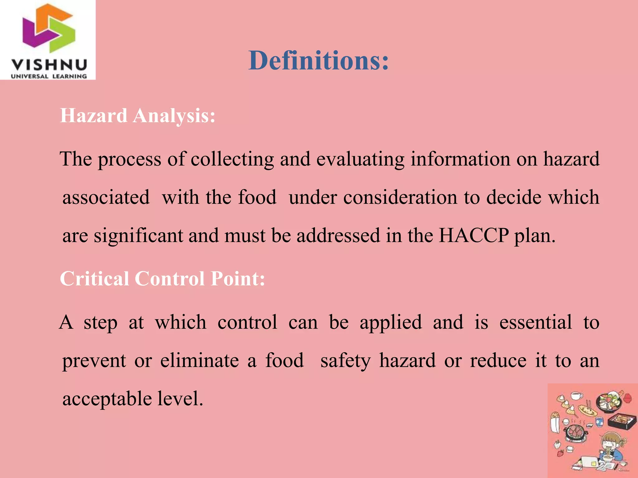 Hazard Analysis and Critical Control Point | PPTX