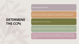 HACCP. Hazard Analysis Critical Control Point | PPT
