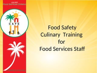 HACCP-and-Food-Safety Culinary Training for Food Services Staff | PPT