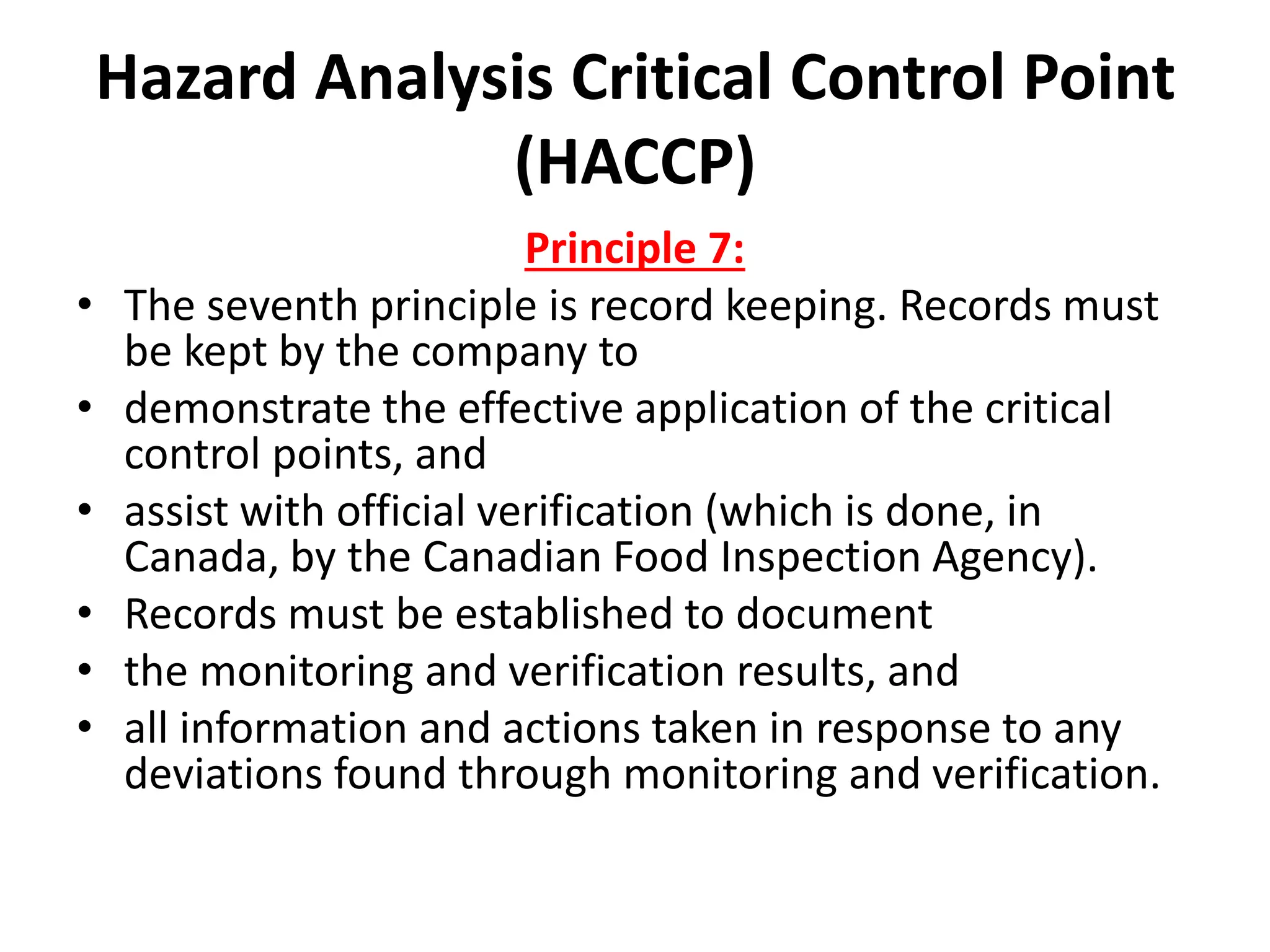 Haccp system and principle | PPTX