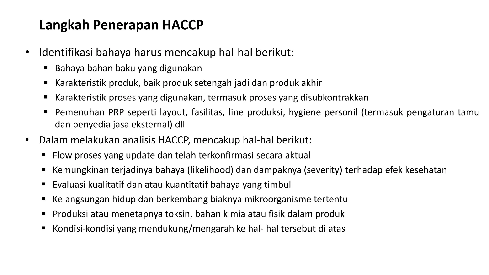 HACCP dan Penjaminan Mutu Produksi di industri pangan | PPTX