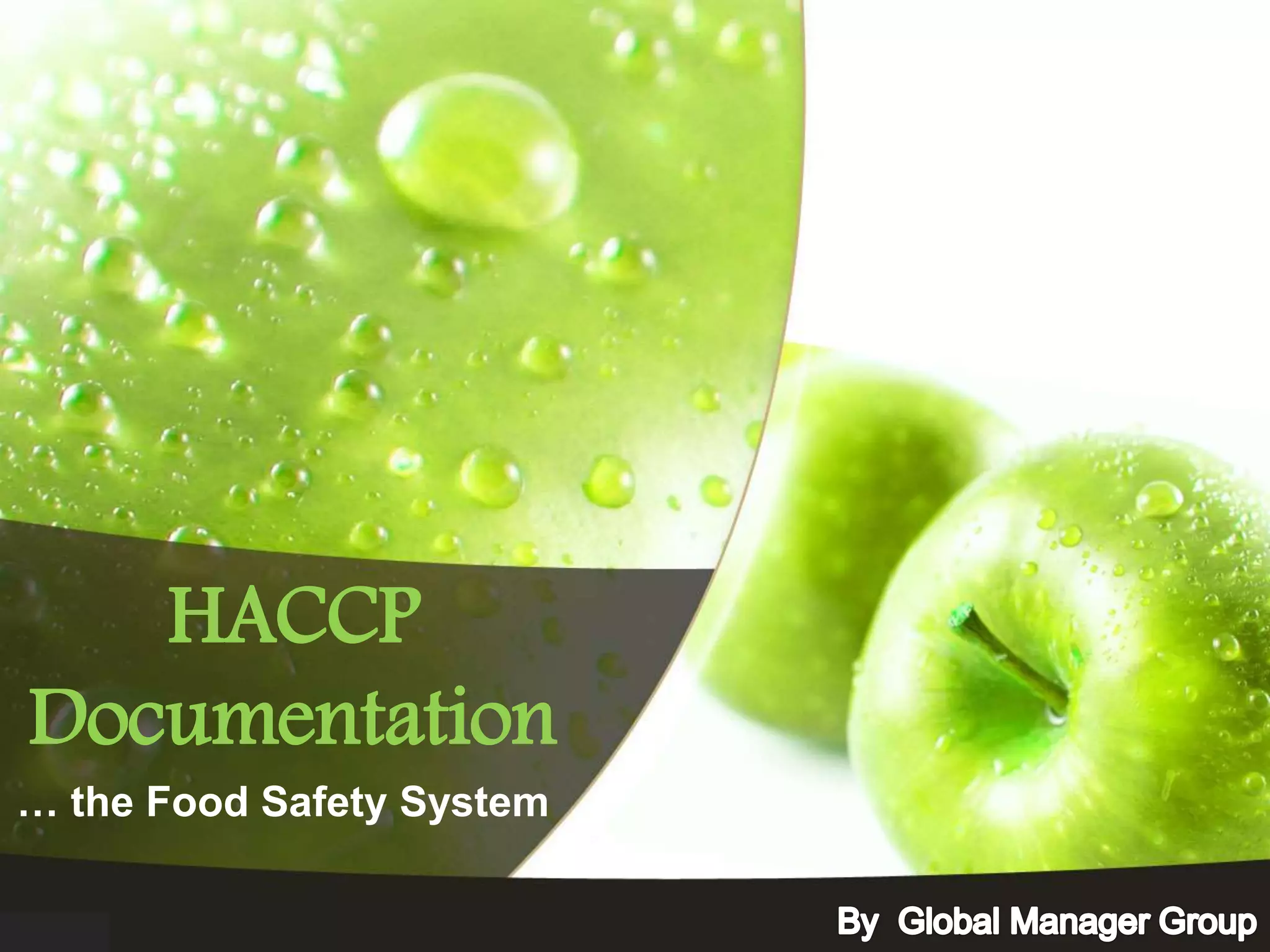 Guidance on the Requirements of HACCP Documentation | PPT