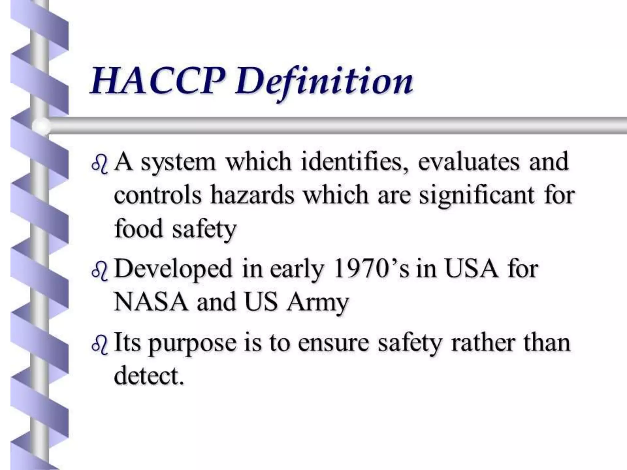 HACCP ;Definition, and principles | PPTX