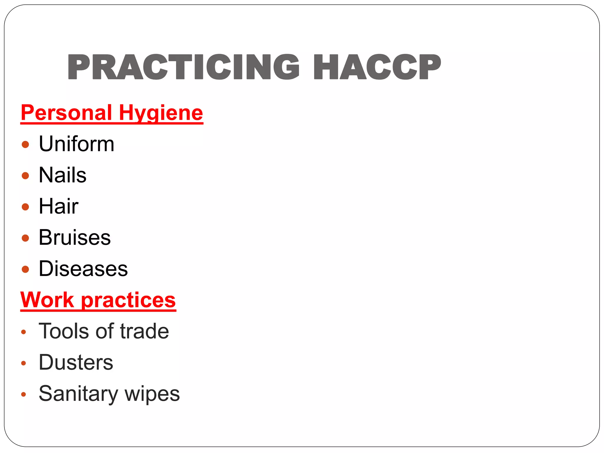 HACCP ;Definition, and principles | PPTX
