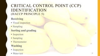 HACCP for Mango Pulp Processing plant | PPTX