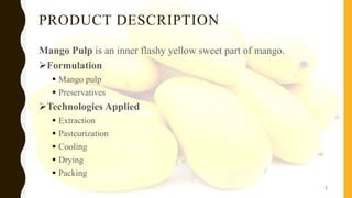 HACCP for Mango Pulp Processing plant | PPTX