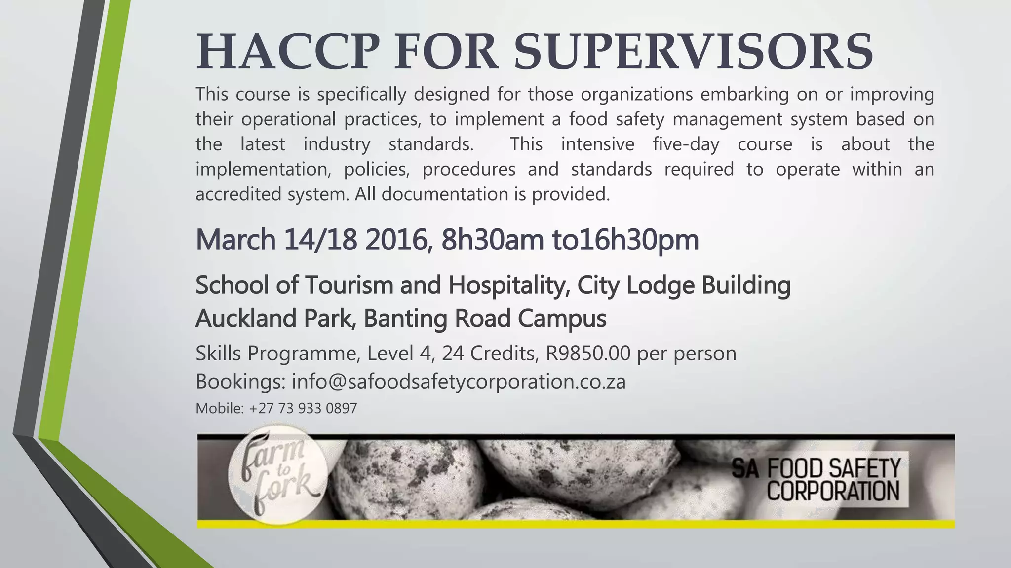 Haccp for supervisors | PPTX