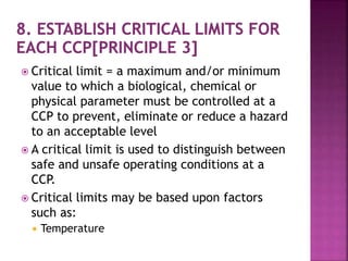 Haccp guidelines and status in india | PPTX