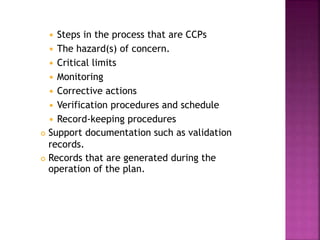 Haccp guidelines and status in india | PPTX