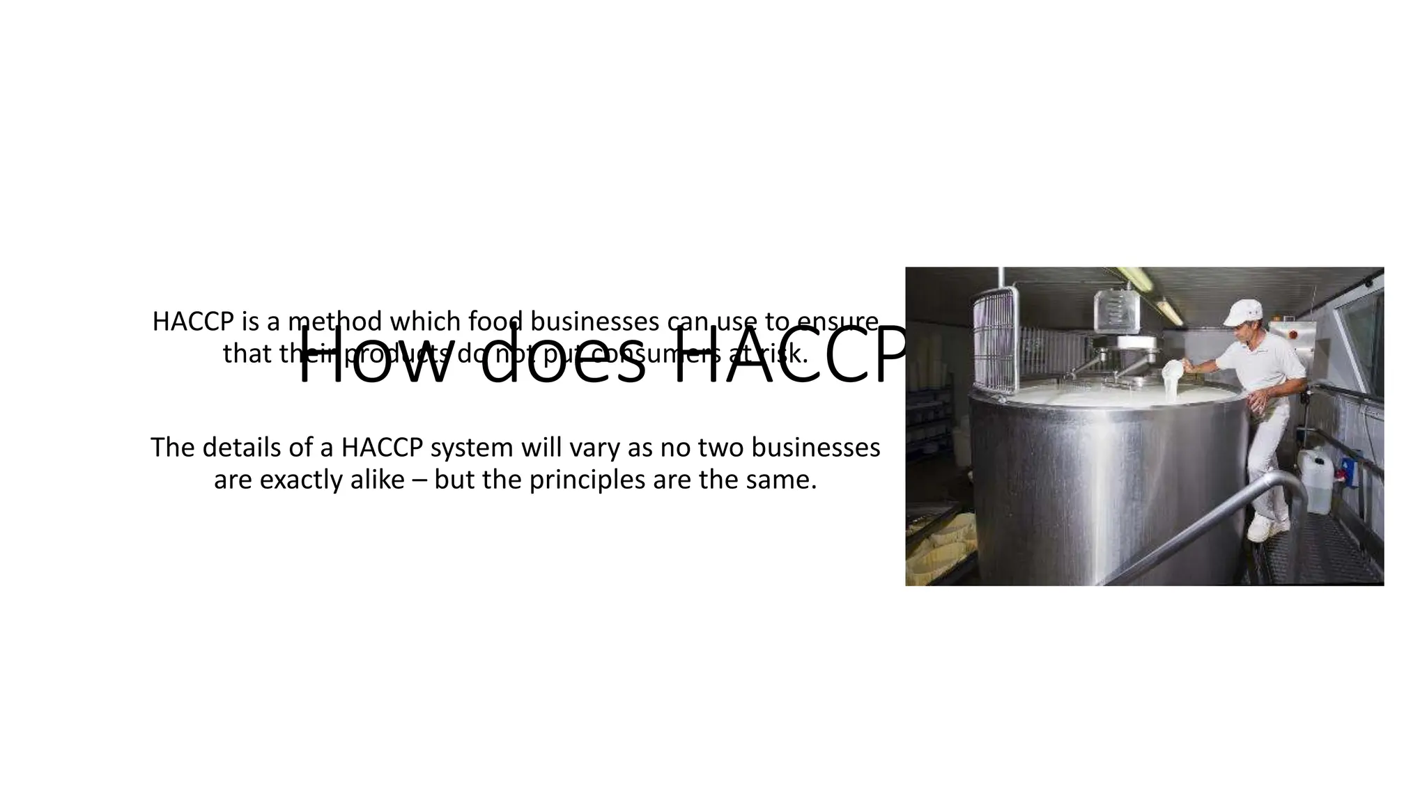 HACCP (HAZARDOUS ANALYSIS CRITICAL CONTROL POINT) IN DAIRY INDUSTRY.pptx