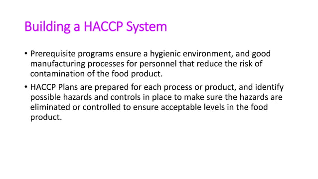 HACCP (HAZARDOUS ANALYSIS CRITICAL CONTROL POINT) IN DAIRY INDUSTRY ...