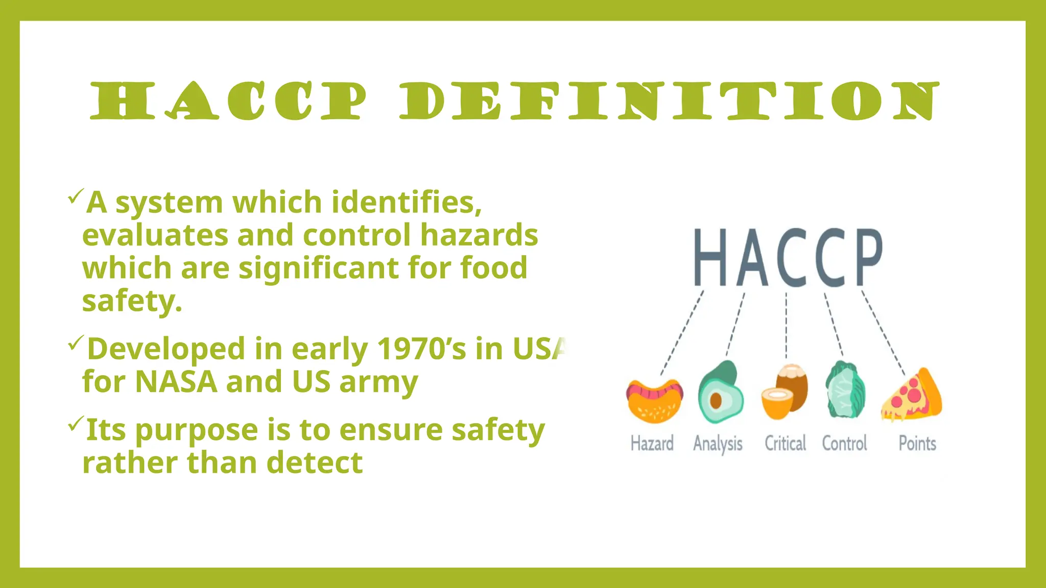 HACCP(hazard analysis and critical control points) IN ORGANIC FARMING ...