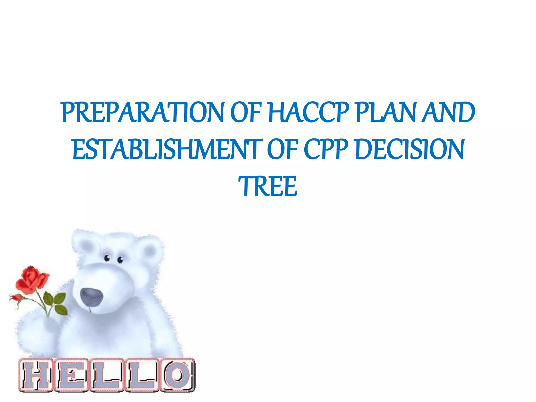 Haccp plan | PPTX