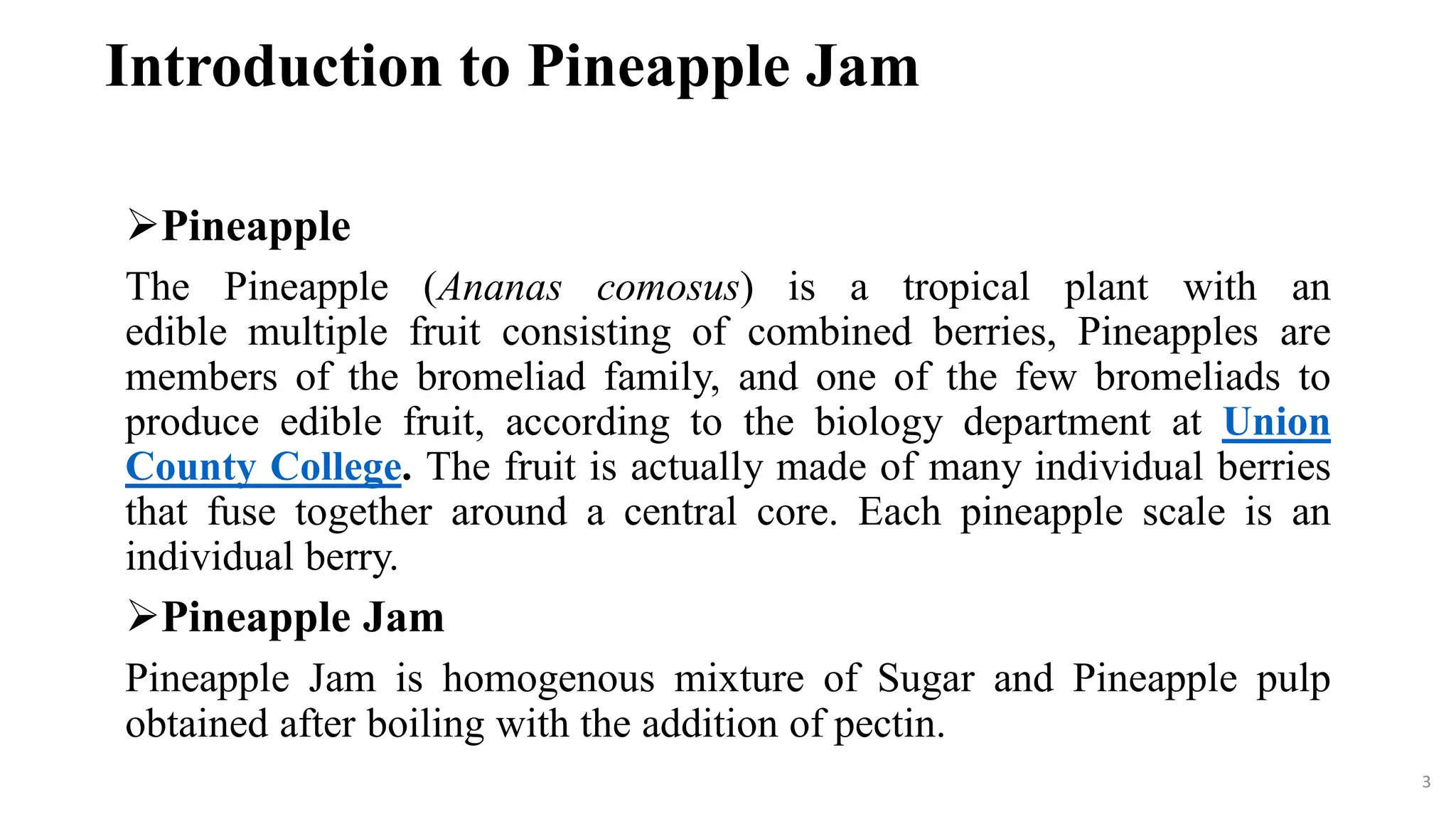 HACCP Plan for Pineapple Jam Manufacturing Plant | PPTX