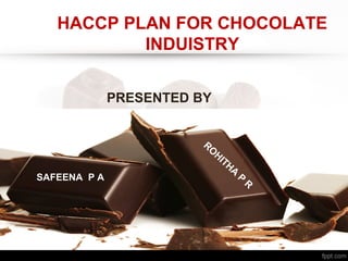 Haccp plan in chocolate | PPT