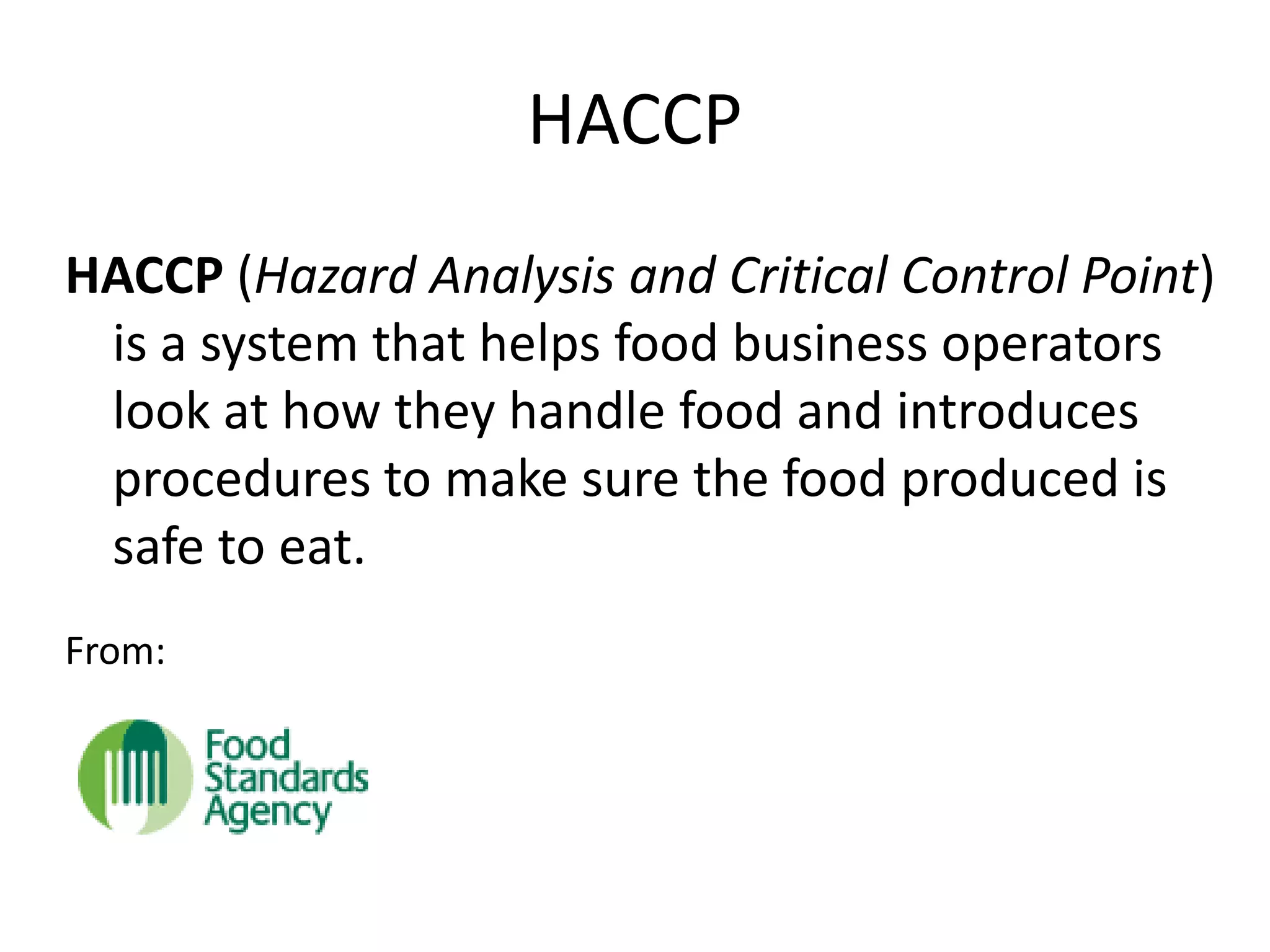 Haccp ppt (3) | PPTX | Food & Drink