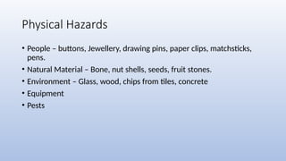 Hazard Analysis and Critical Control Points, and it's a food safety ...