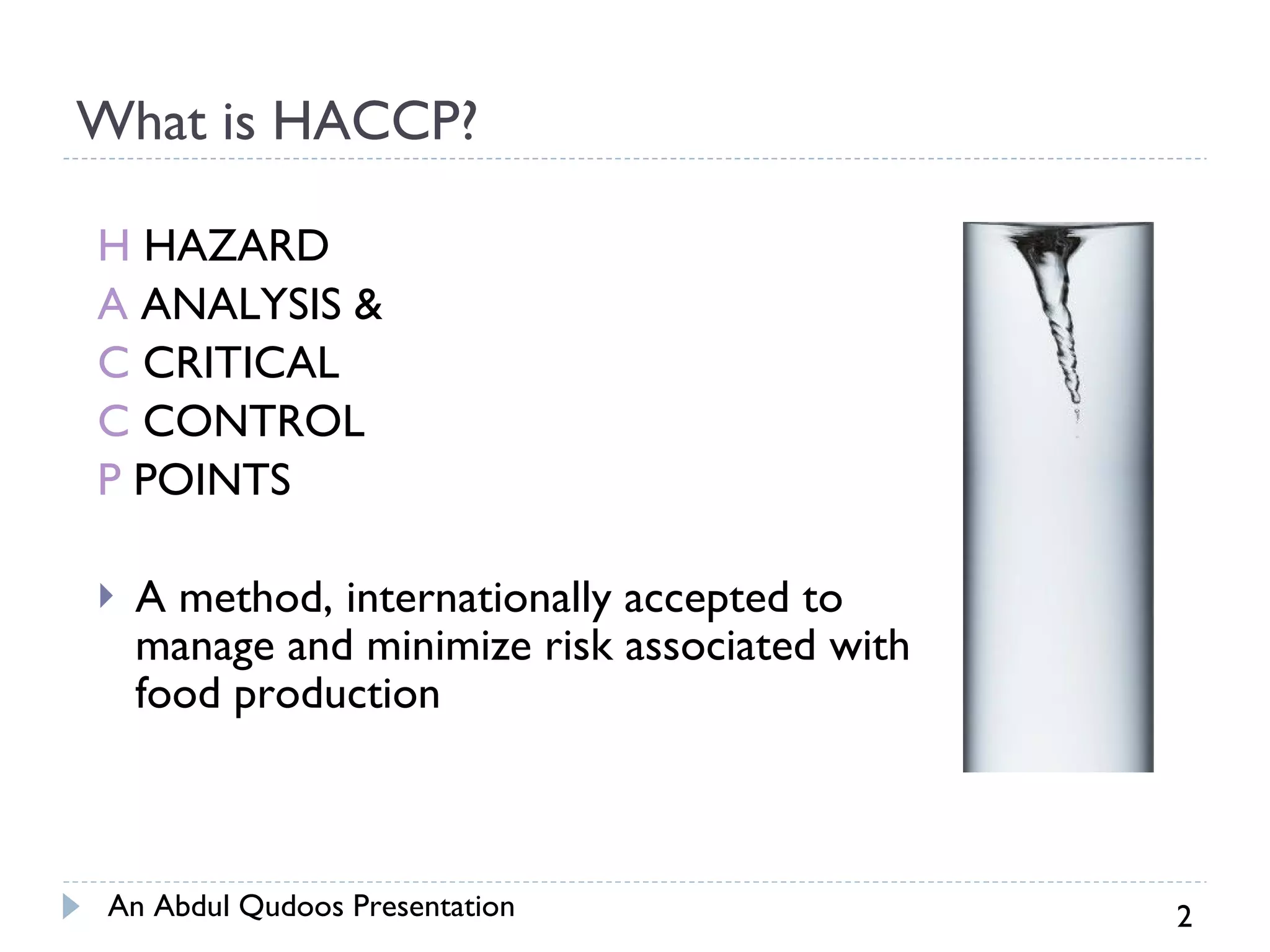 HACCP training simplified by abdul qudoos | PPT