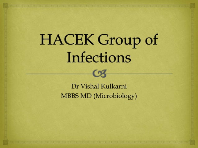 Hacek | PPTX | Dental Health | Diseases and Conditions