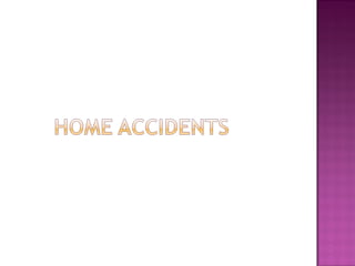 Home Accidents | PPT