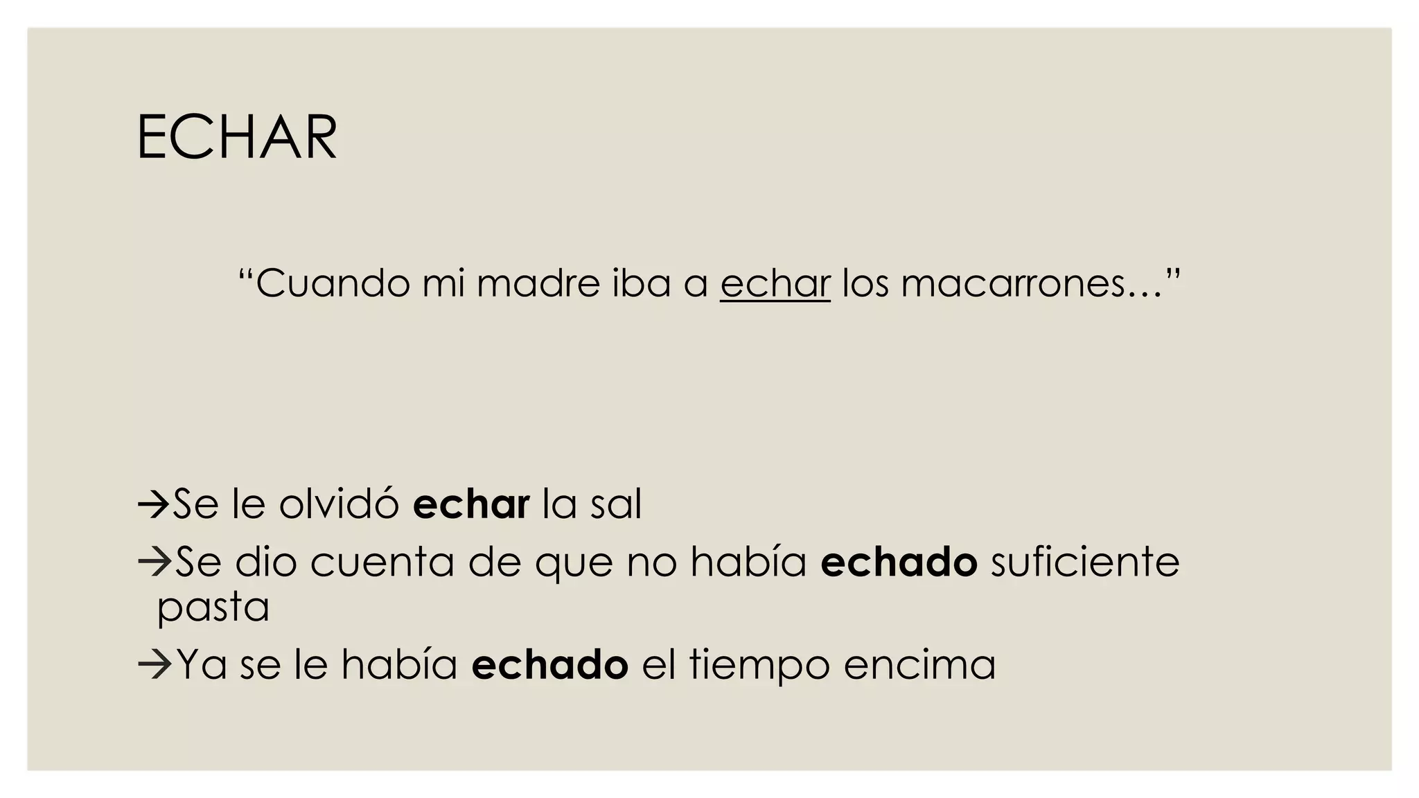 Hacer vs echar, mejora tu español con Euroace. | PPT