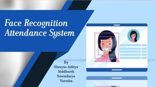 face recognition based attendance system for google meet | PPTX