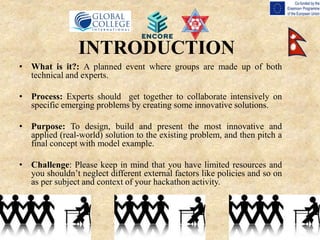 Hackathon Concept explained by Researcher and Trainer Rajendra Ojha ...