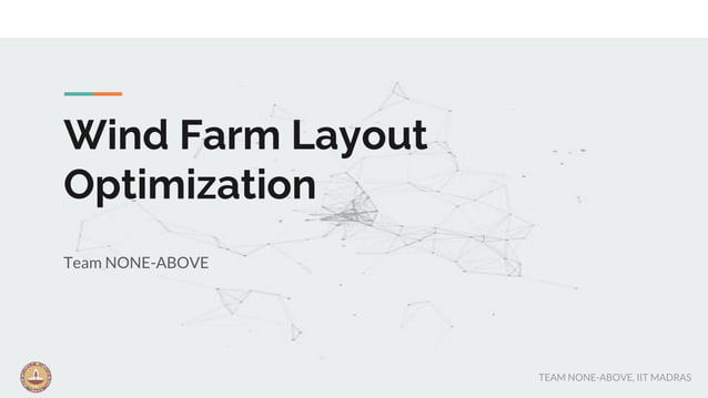 Wind Farm Layout Optimization | PPTX