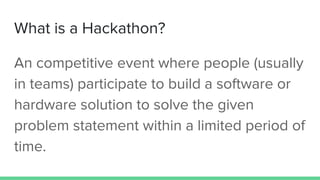 Strategies and Roadmap to win any Hackathon | PPTX