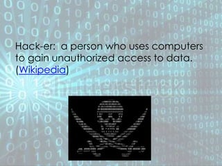 Hackers | PPTX | Technology & Computing