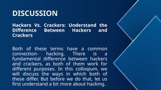 HACKERS-CRACKERS.pptx HACKERS AND CRACKERS | PPT