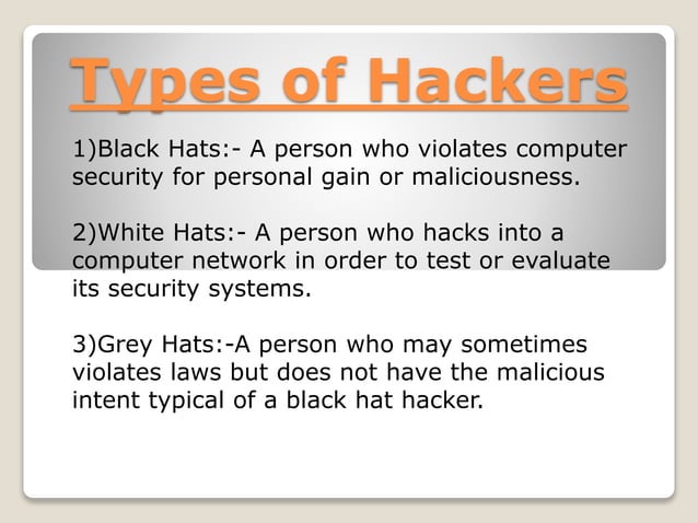 Ethical Hacking - Hackers and crackers | PPTX